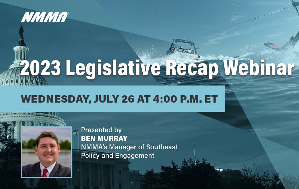 Join NMMA for a 2023 State Legislative Recap Webinar, July 26